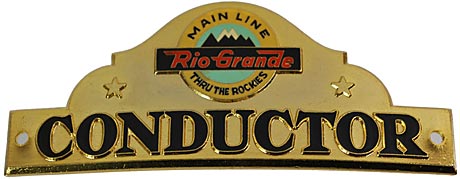 Lot 37: D&RGW RIO GRANDE CONDUCTOR BADGE