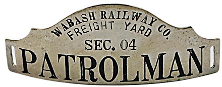 Lot 79: WABASH RAILWAY CO FREIGHT YARD SEC. 04 PATROLMAN CAP BADGE